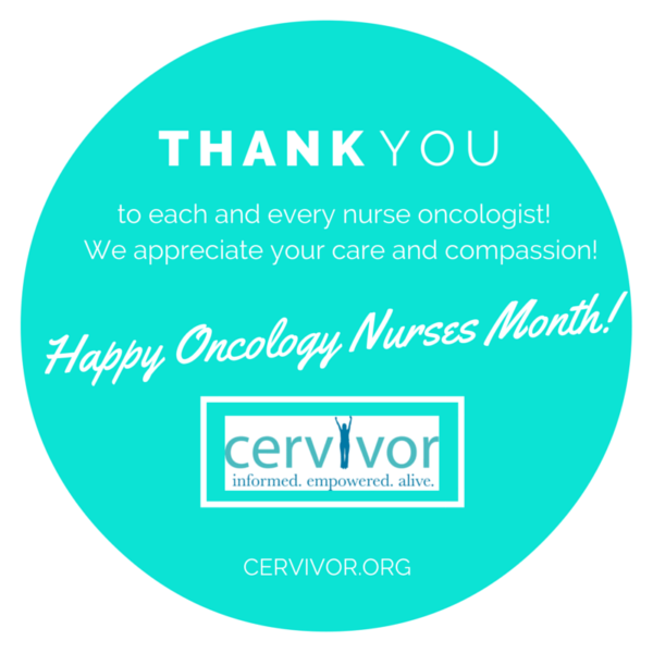 May is Oncology Nursing Month - Cervivor