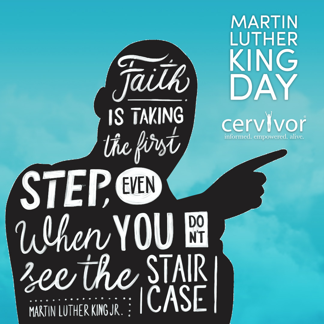 Cervivor Cares: Honoring Martin Luther King Jr.’s Legacy - Cervivor