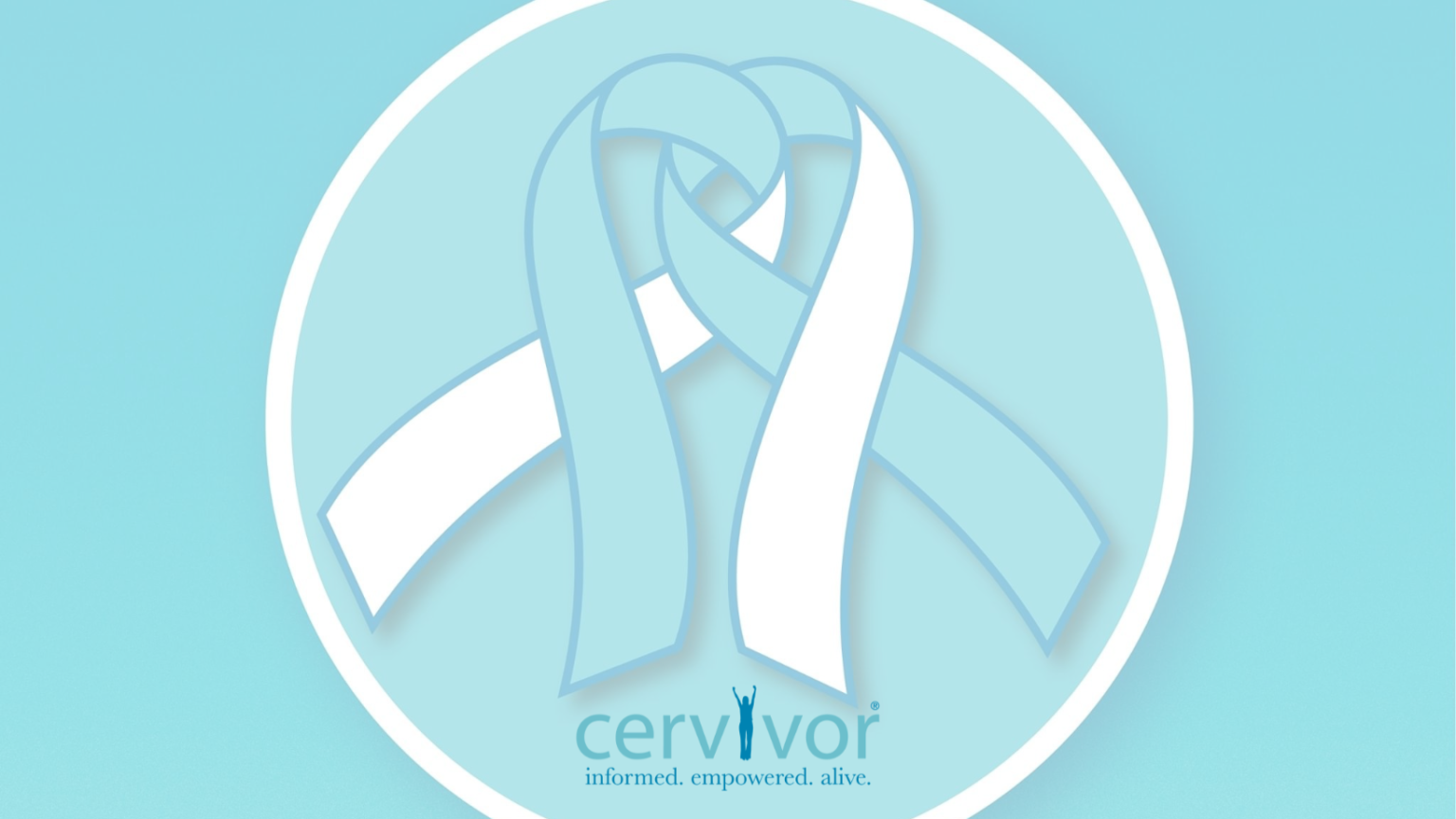 Creating Connections: March - Cervivor